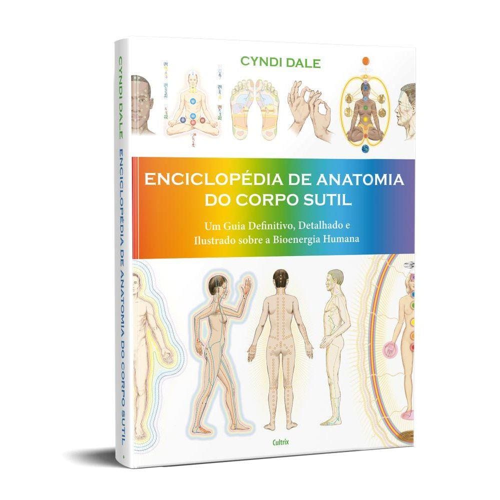 Livro enciclopedia anatomia do corpo sutil | Pontofrio Livro enciclopedia anatomia do corpo sutil | Pontofrio