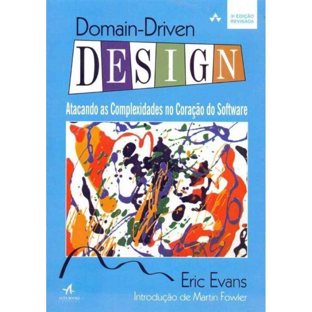 Implementando domain driven design pdf | Pontofrio Implementando domain driven design pdf | Pontofrio