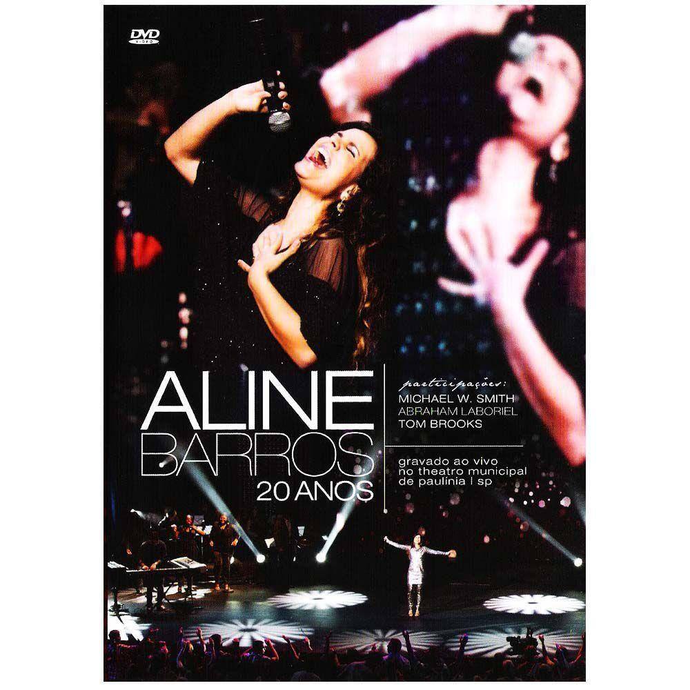 Dvd aline barros 20 anos completo download | Black Friday Pontofrio