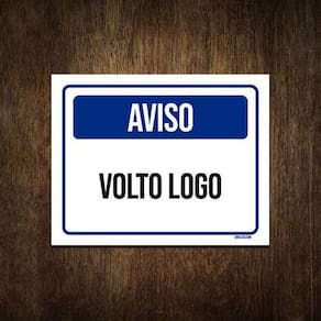 Placa volto ja imprimir | Pontofrio