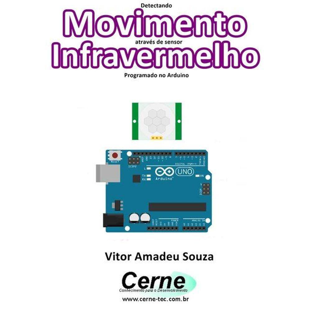 Sensor movimento arduino | Black Friday Pontofrio