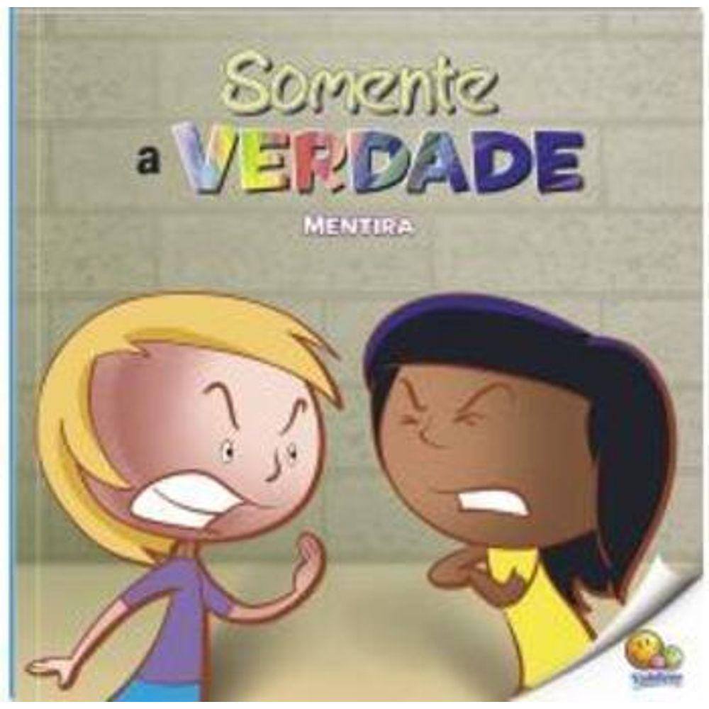 A verdade e a mentira | Pontofrio