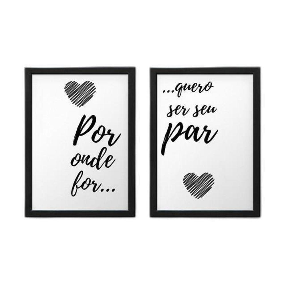 Por onde for quero ser seu par quadro | Black Friday Pontofrio