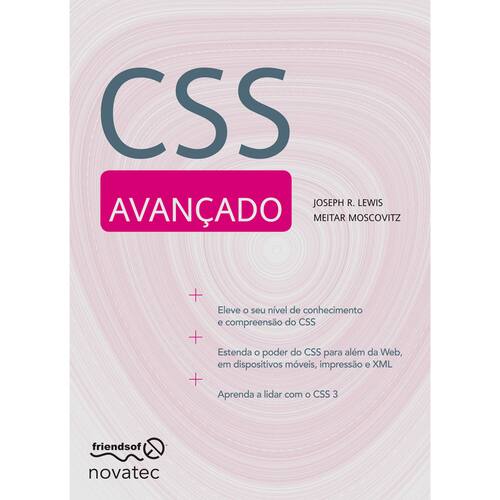 Livro - CSS Avançado - Joseph R. Lewis | Ponto