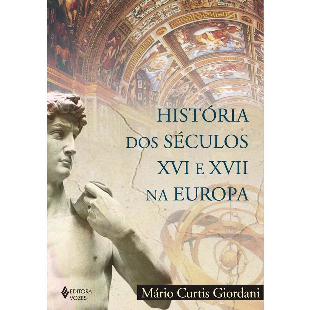 Livro historia dos seculos xvi e xvii na europa | Pontofrio