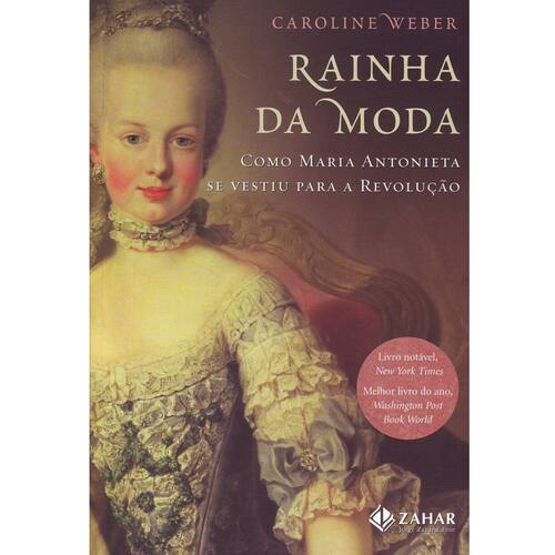 Livro - Rainha da Moda: Como Maria Antonieta | Ponto