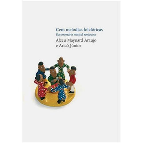 Livro - Cem Melodias Folclóricas - Volume 2 - Alceu | Ponto